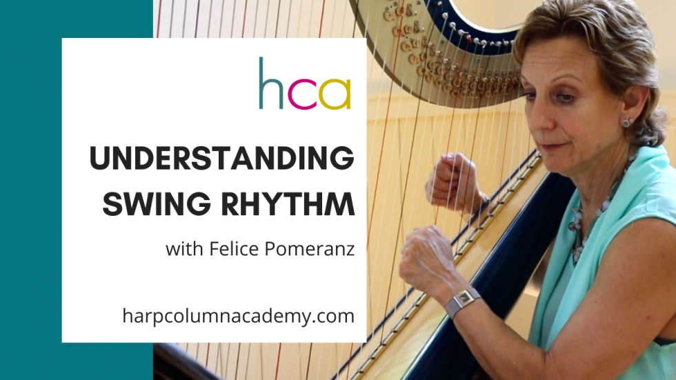 Understanding swing rhythm - Harp Column Academy