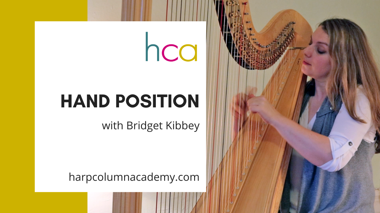 Hand position with Bridget Kibbey - Harp Column Academy