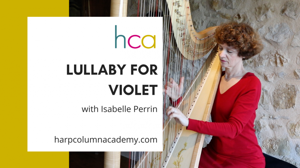 Lullaby for Violet - Harp Column Academy