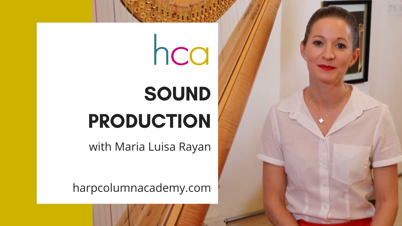 Sound production with Maria Luisa Rayan - Harp Column Academy