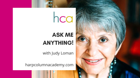 Ask me anything—Judy Loman - Harp Column Academy