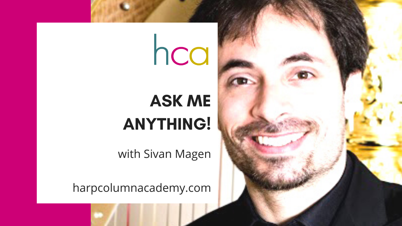Ask me anything—Sivan Magen - Harp Column Academy