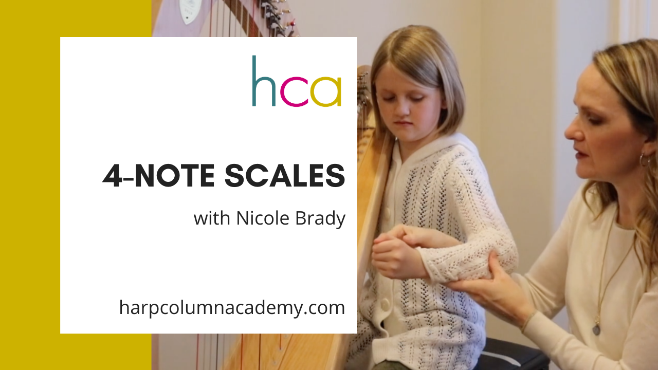 4-note scales with Nicole Brady - Harp Column Academy