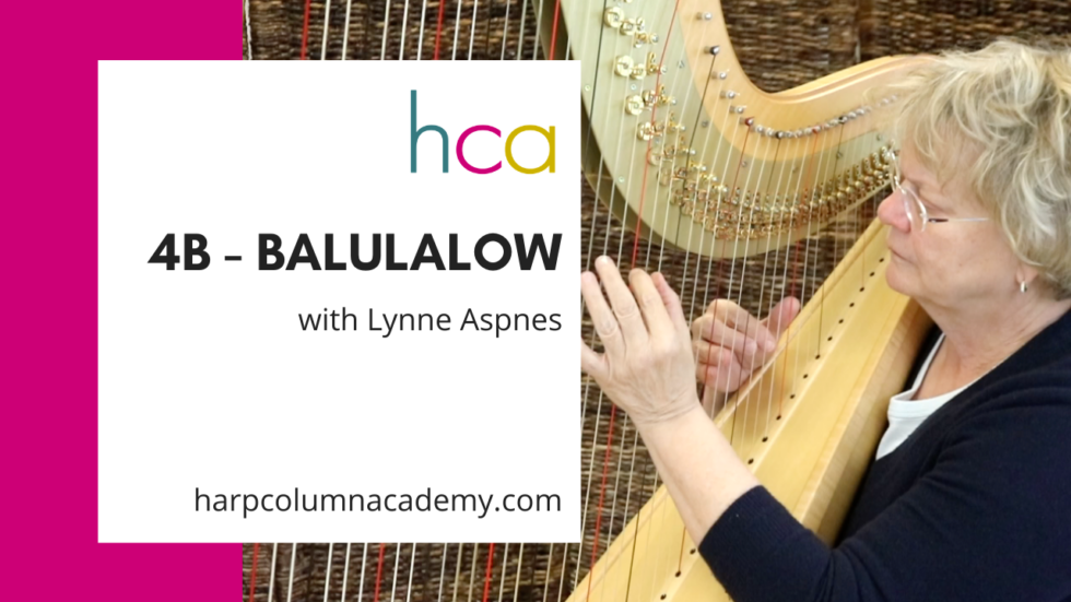4B—Balulalow - Harp Column Academy