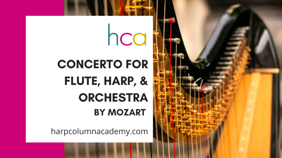 Concerto for Flute, Harp, and Orchestra - Harp Column Academy