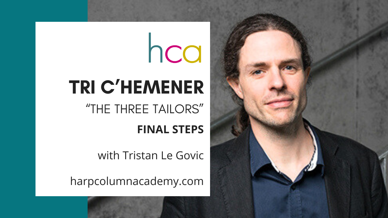 Tri c’hemener—final steps - Harp Column Academy