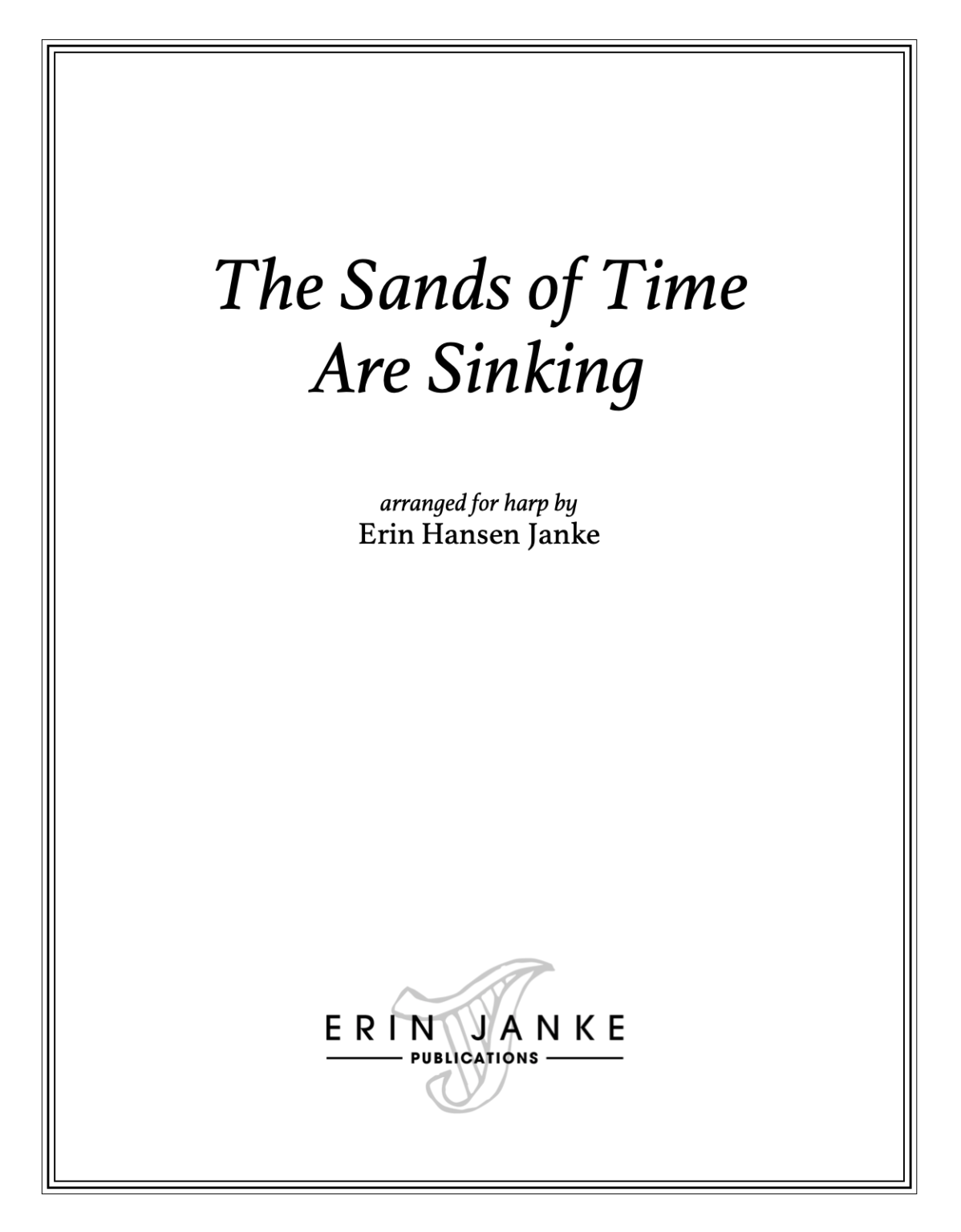 The Sands of Time Are Sinking – Harp Column Music