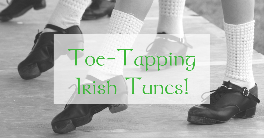 Toe-Tapping Irish Tunes for St. Patrick’s Day and Beyond – Harp Column ...