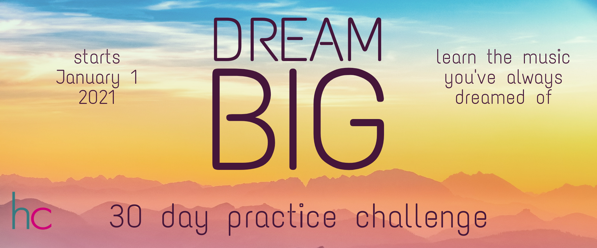 Dream BIG—music for the 30 Day Practice Challenge! – Harp Column Music