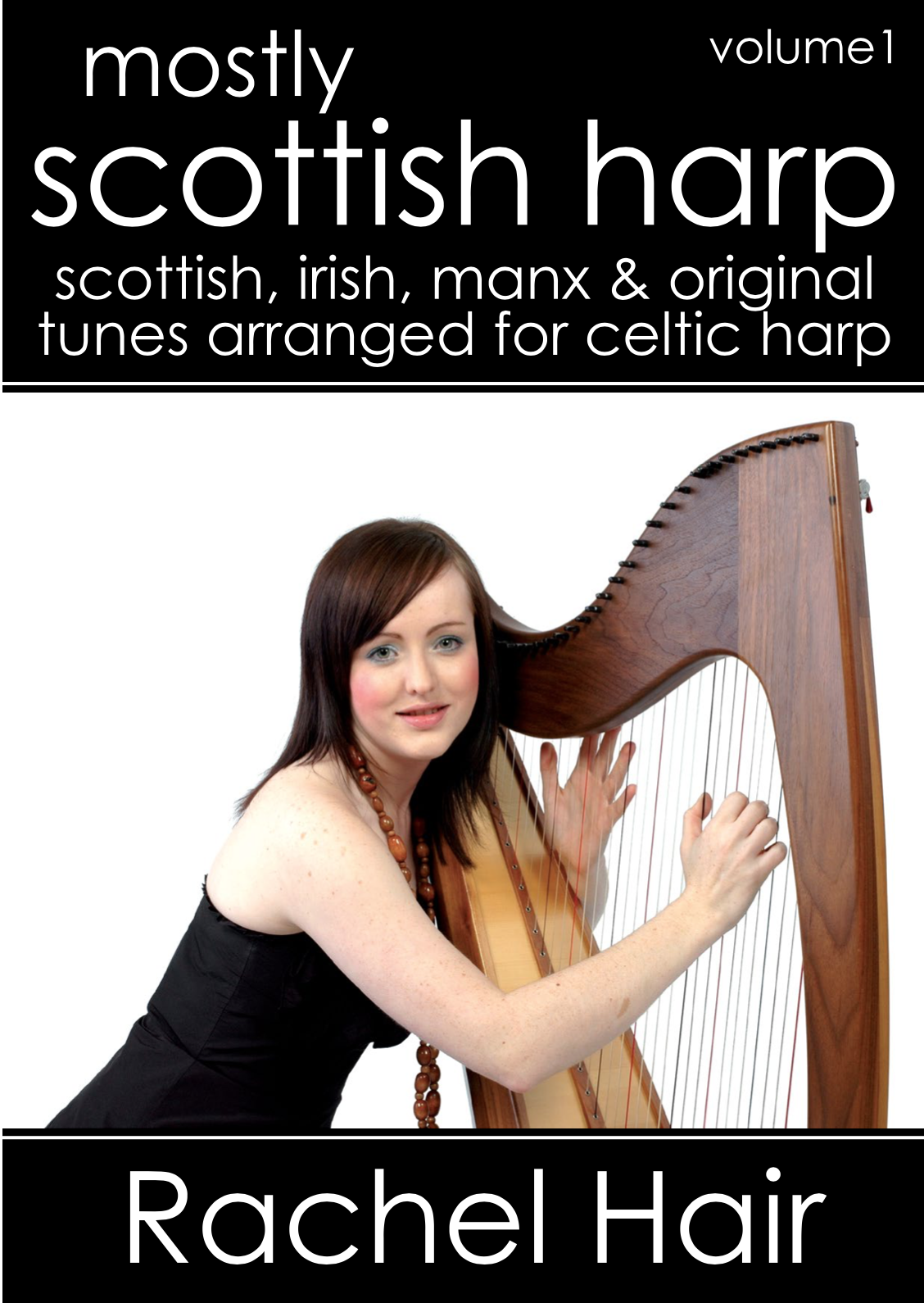 Mostly Scottish Harp—Vol 1 – Harp Column Music