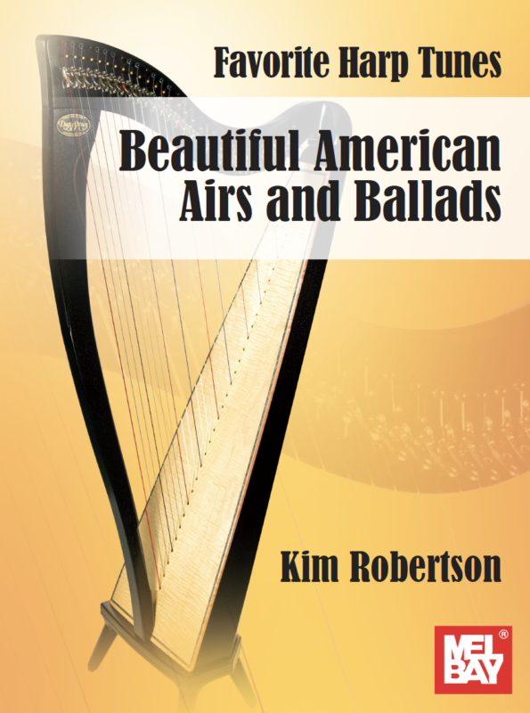 Favorite Harp Tunes – Beautiful American Airs and Ballads – Harp Column ...