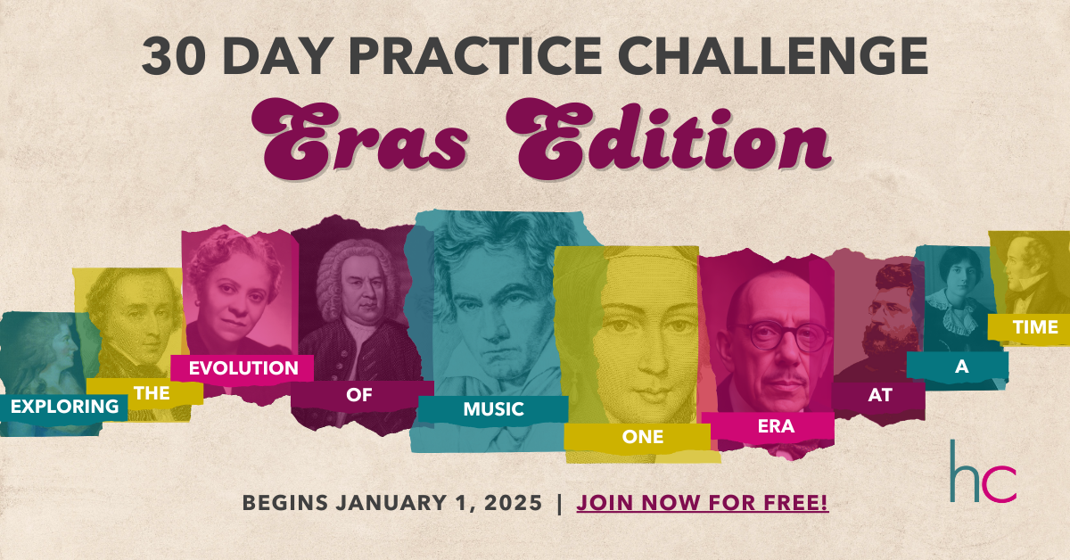 Music Through The Eras–Recommendations for the 30 Day Practice ...