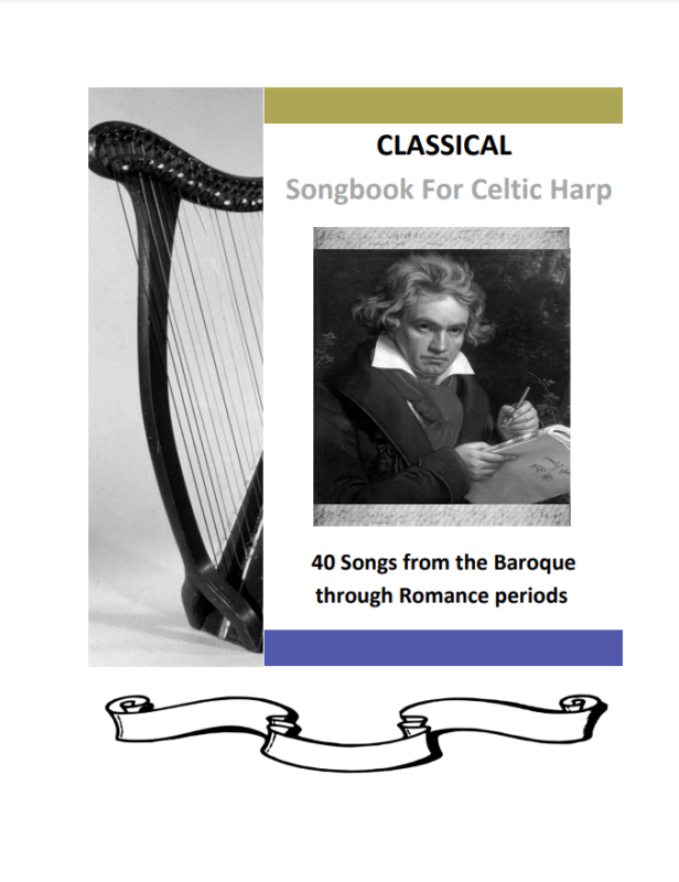 40 Classical Songs from the Baroque through Romance Periods – Harp ...