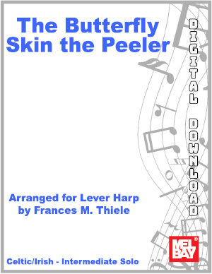The Butterfly/Skin the Peeler – Harp Column Music