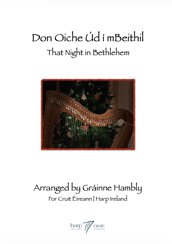 Don Oíche Úd i mBeithil (That Night in Bethlehem) – Harp Column Music