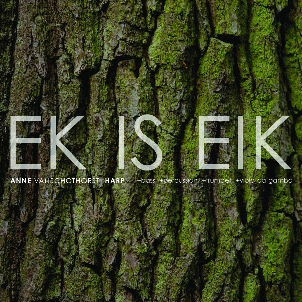 Ek is Eik | Harp Column