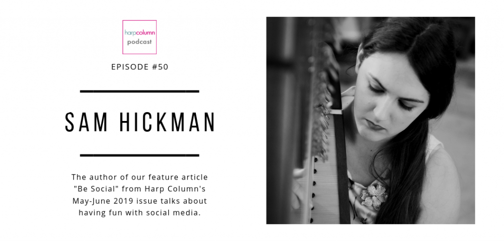 Harp Column Podcast Episode 50 | Harp Column