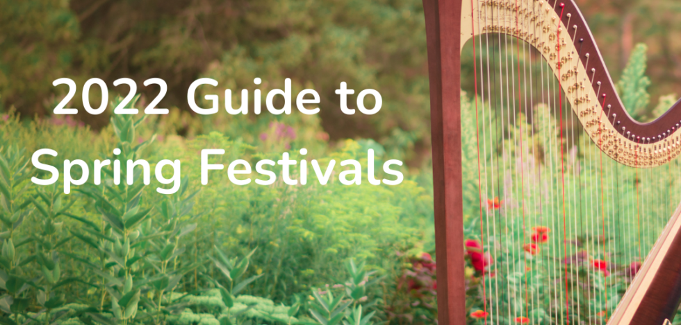 2022 Guide to Spring Festivals | Harp Column